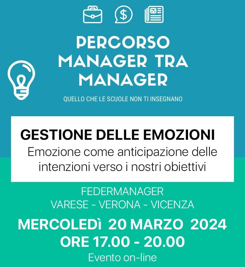 Manager tra Manager- 3V Edition: "Gestione delle emozioni ...